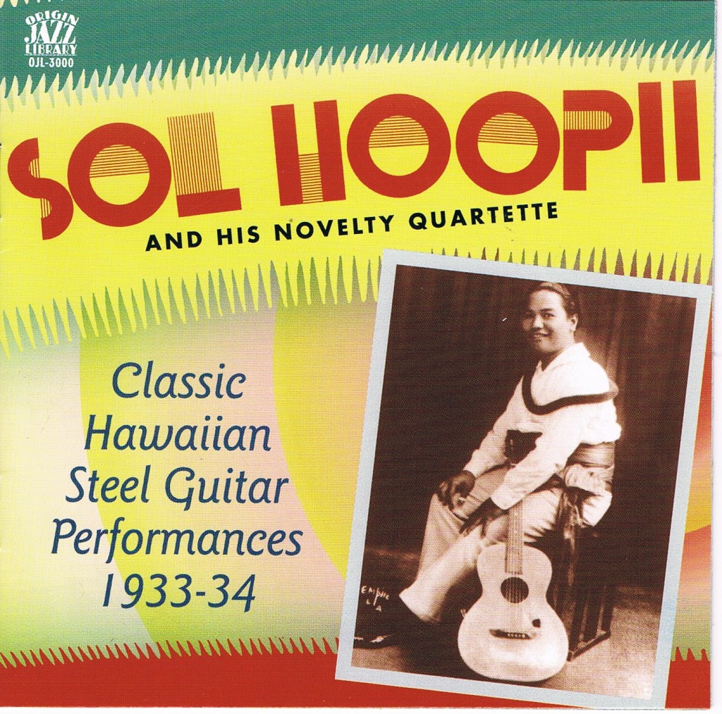 Sol Hoopii & His Novelty Quartette – Origin Jazz Library
